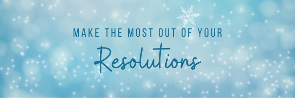Make the Most Out of Your Resolutions – Therapy Busy Box